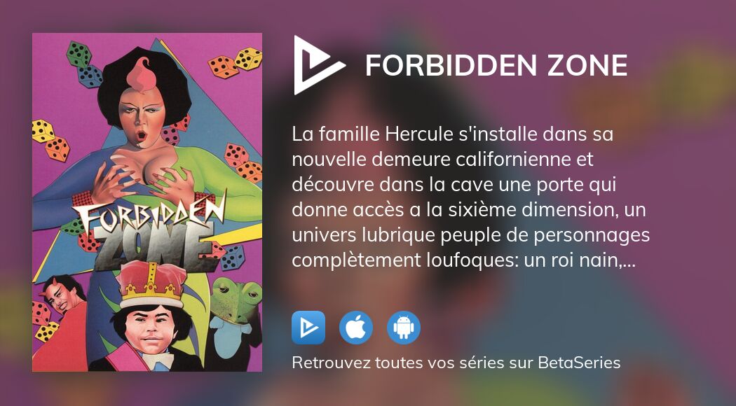 Regarder Forbidden Zone streaming