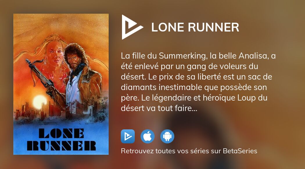 Regarder Lone Runner streaming