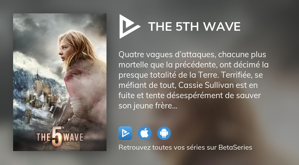 Regarder The 5th Wave streaming