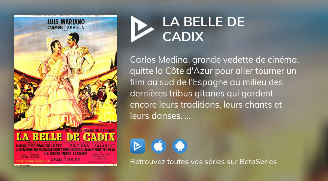 Regarder La belle de Cadix streaming