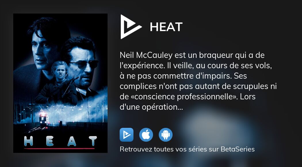 Regarder Heat streaming
