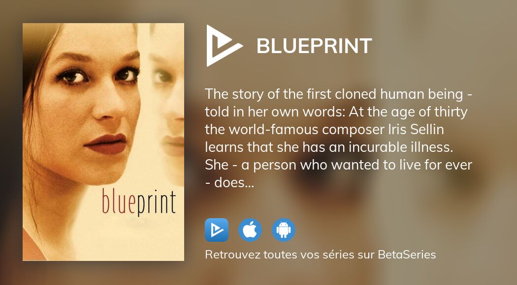 Regarder Blueprint streaming