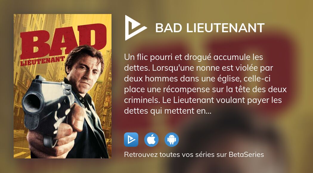 Regarder Bad Lieutenant streaming