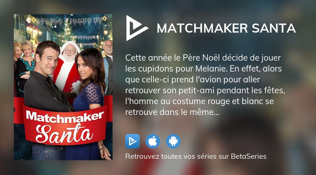 Regarder Matchmaker Santa streaming