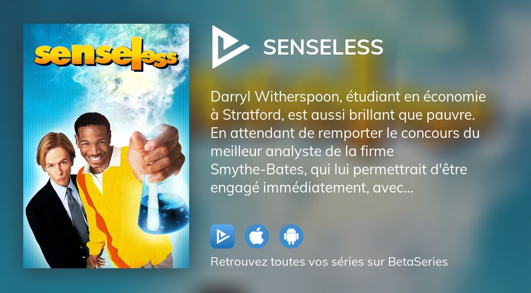 Regarder Senseless streaming