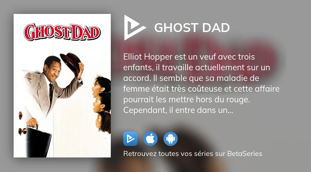 Regarder Ghost Dad streaming