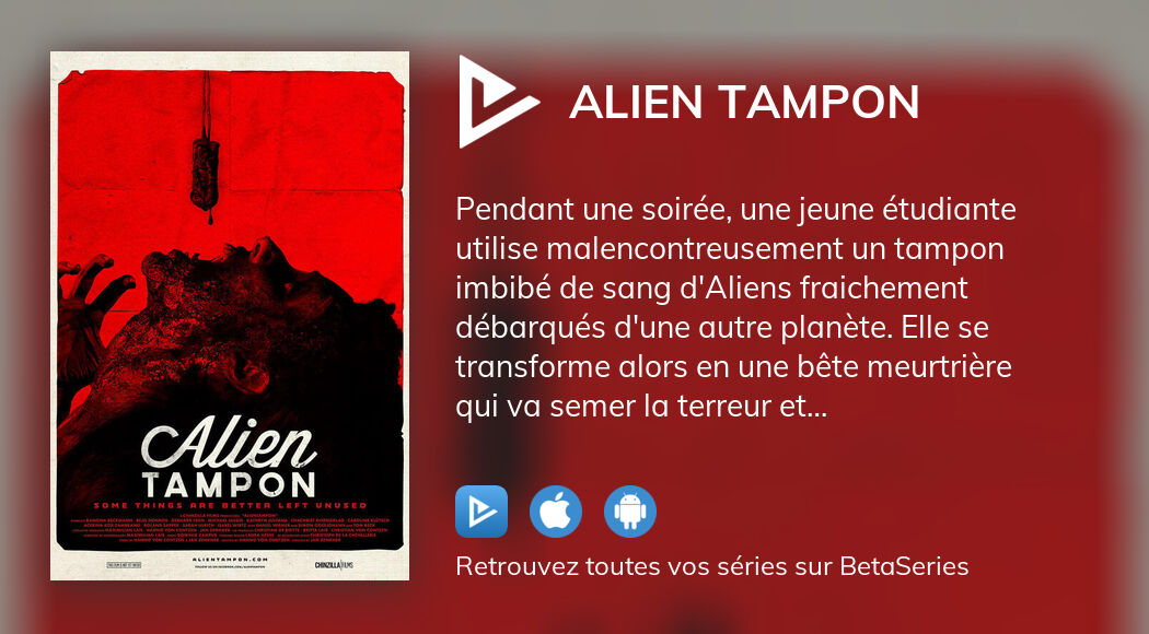 Regarder Alien Tampon streaming