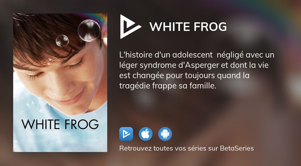 Regarder White Frog streaming
