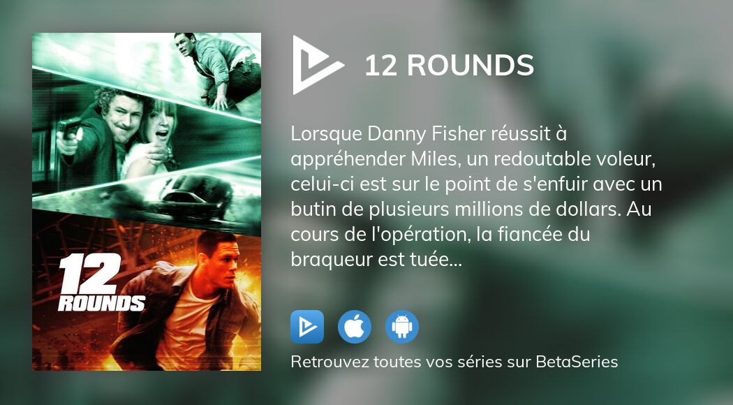 Regarder 12 Rounds streaming