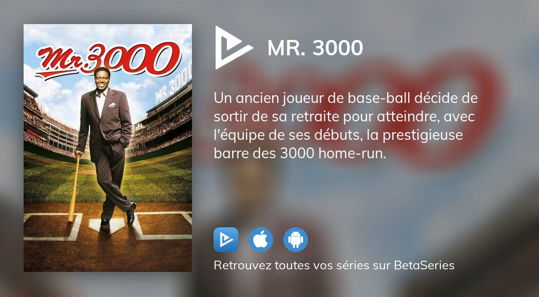 Regarder Mr. 3000 streaming