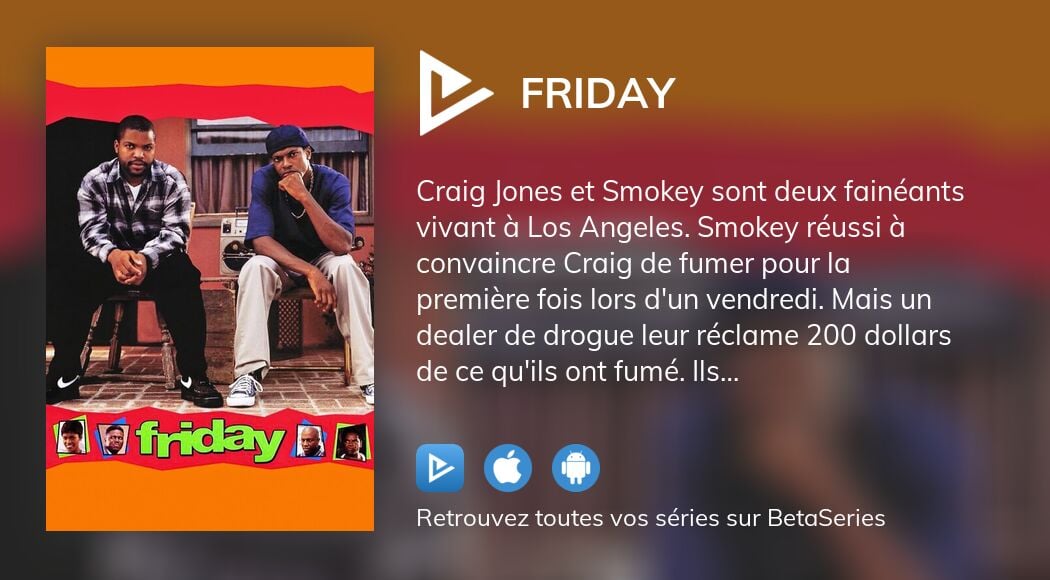 Regarder Friday streaming