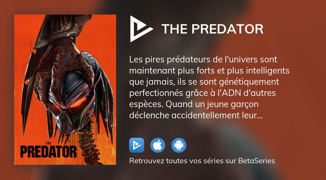 Regarder The Predator streaming