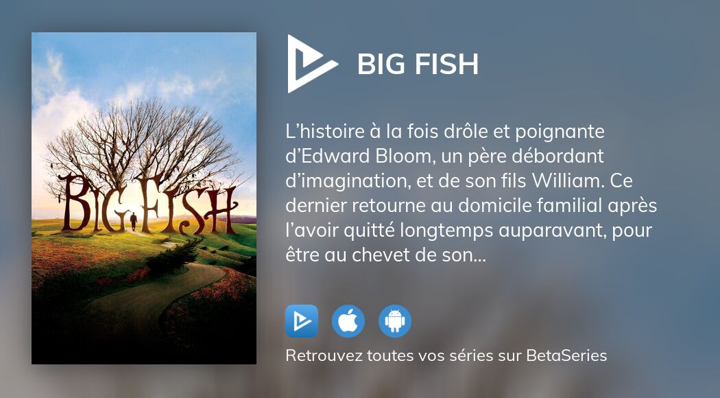 Regarder Big Fish streaming