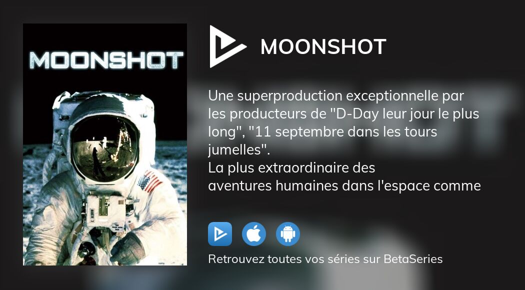 Regarder Moonshot streaming | BetaSeries.com