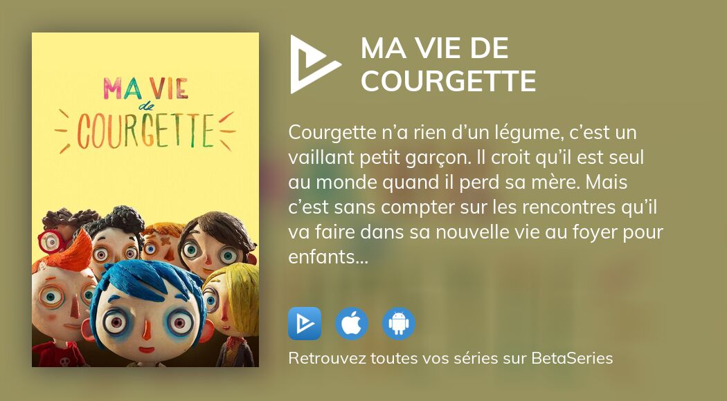 Regarder Ma vie de courgette streaming