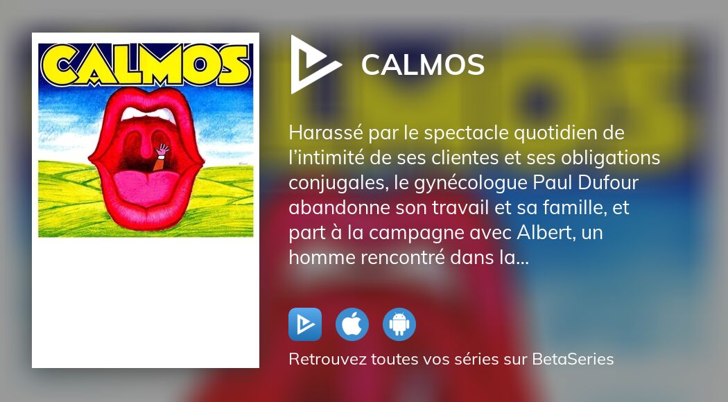 Regarder Calmos streaming
