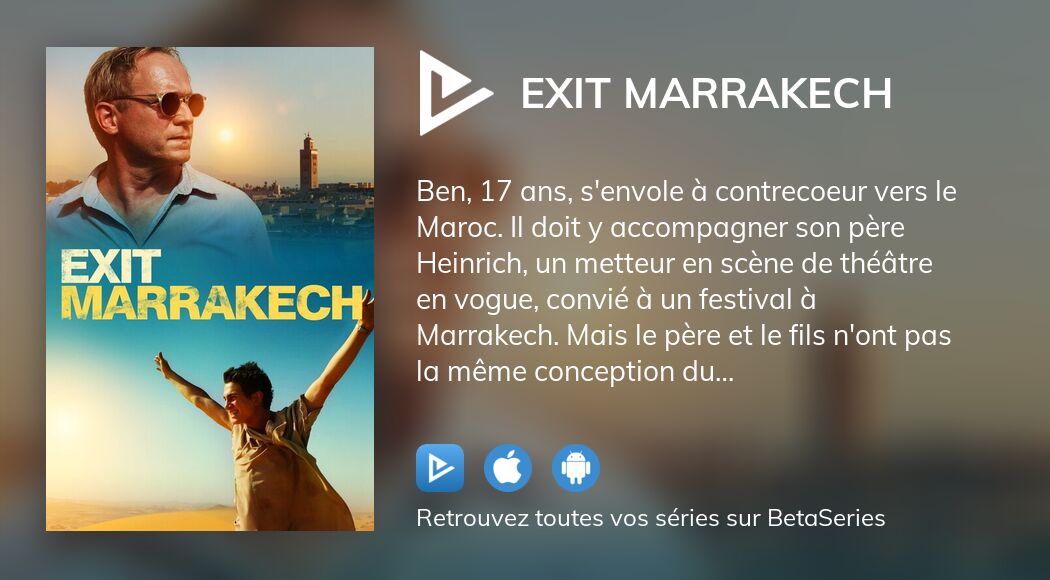 Regarder Exit Marrakech streaming