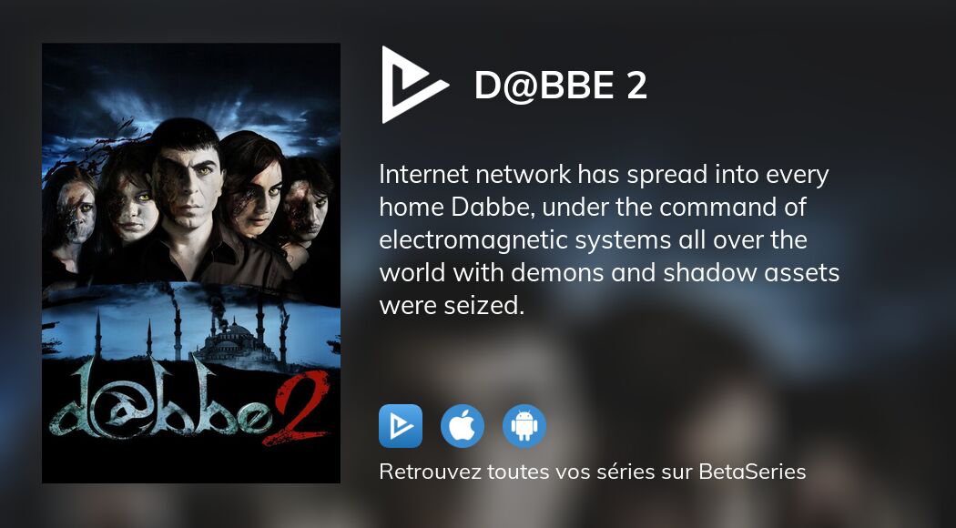 Regarder Dabbe 2 streaming