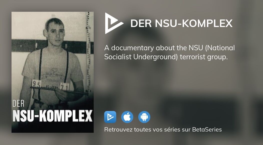 Regarder Der NSU-Komplex streaming