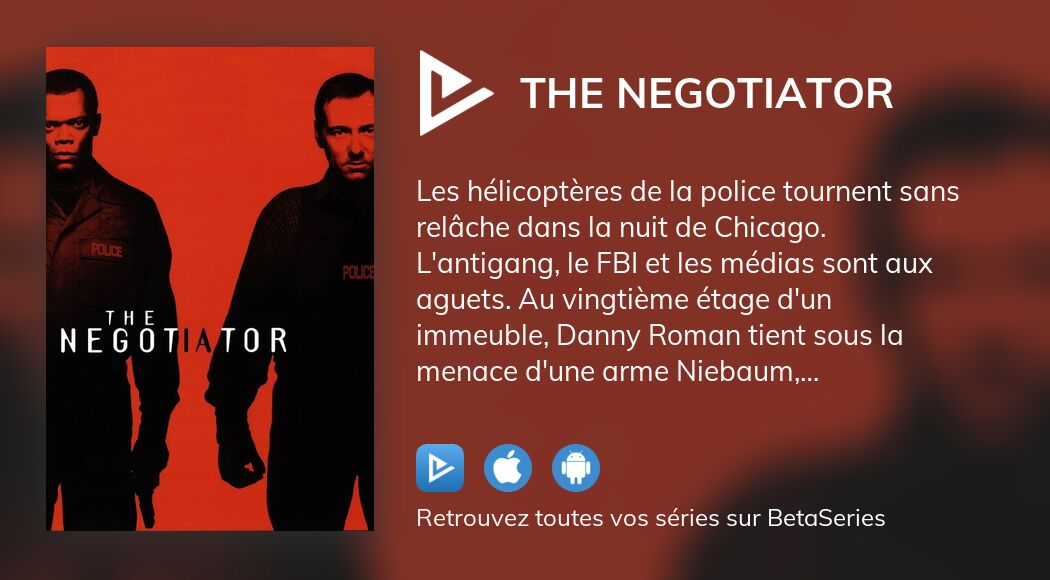 Regarder The Negotiator streaming