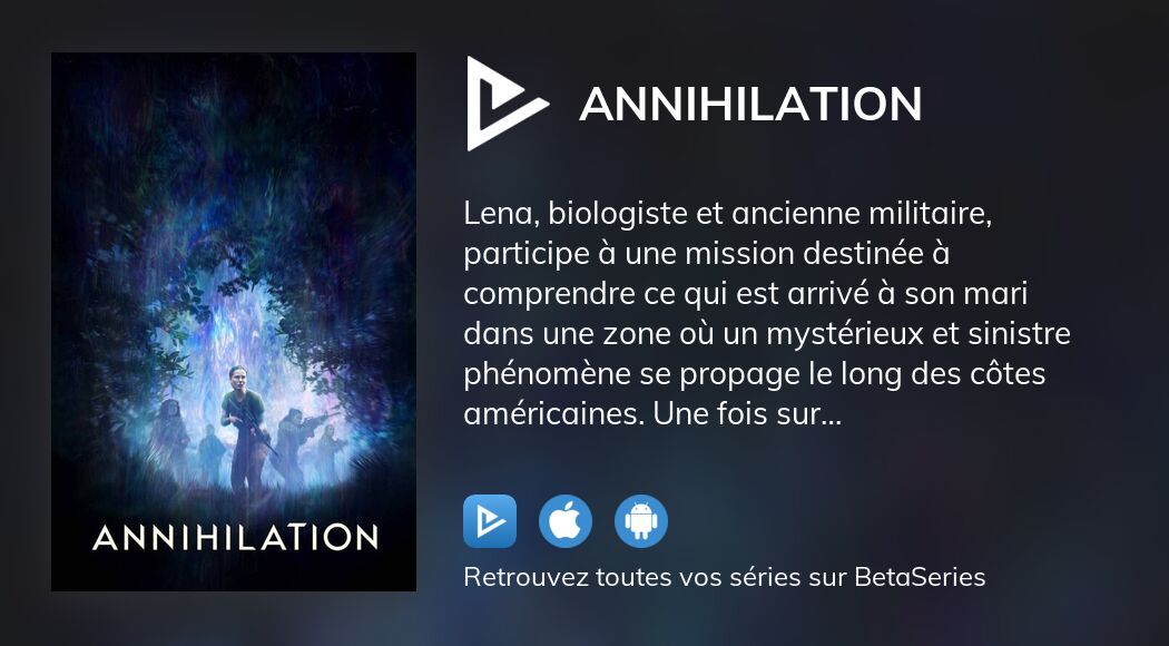 Regarder Annihilation streaming