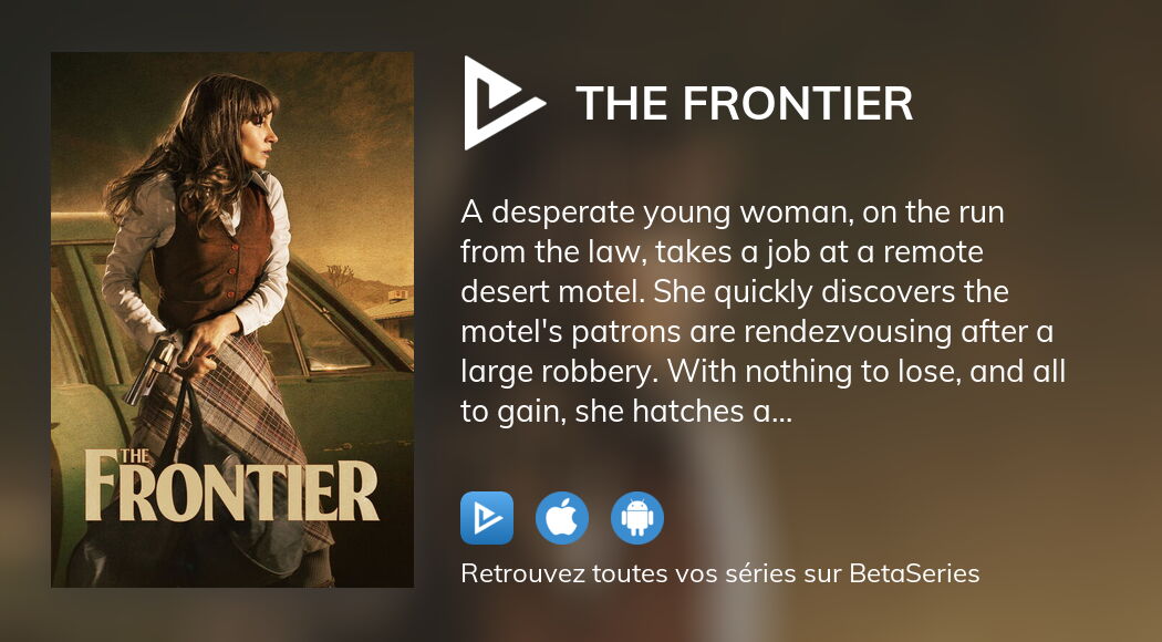 Regarder The Frontier streaming