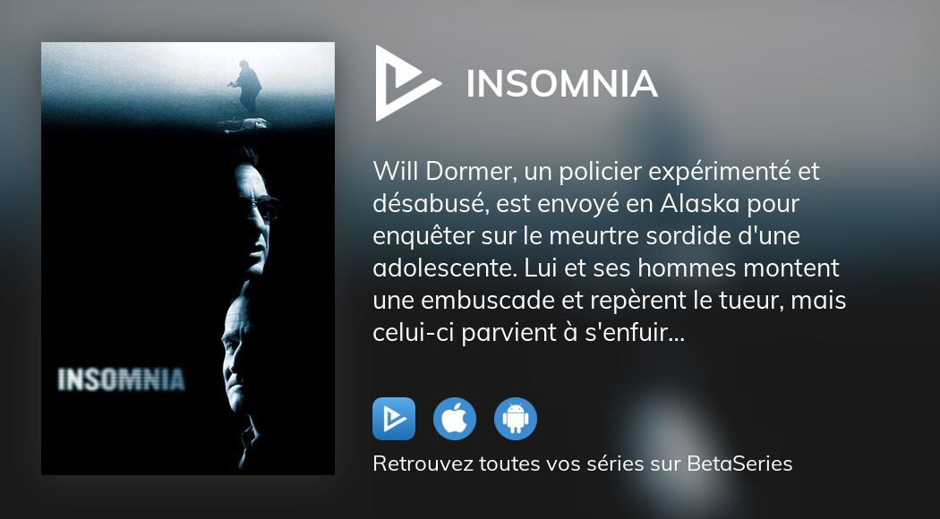 Regarder Insomnia streaming