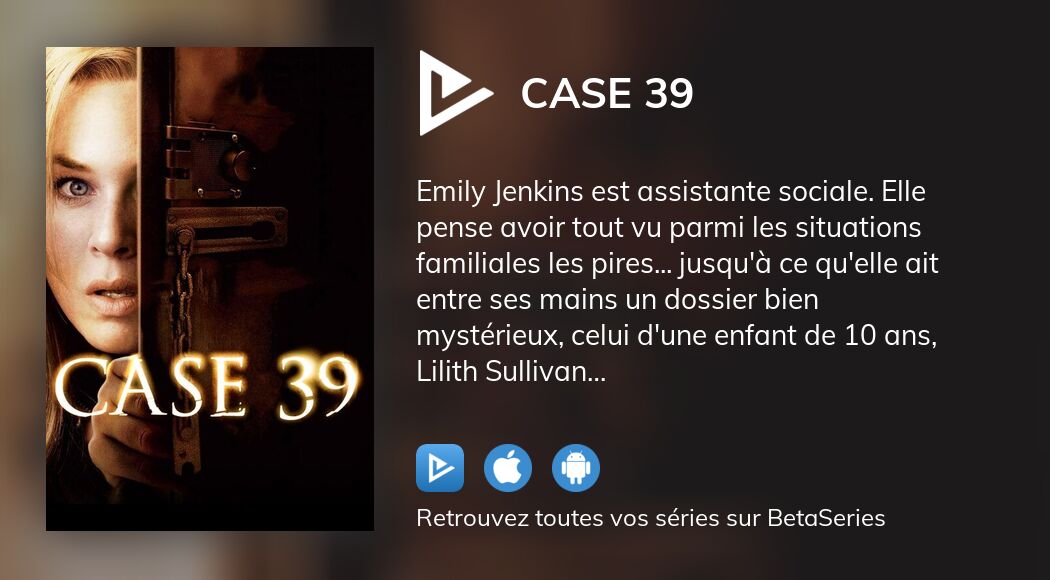 Regarder Case 39 streaming
