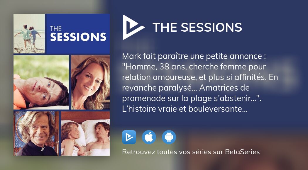 Regarder The Sessions streaming