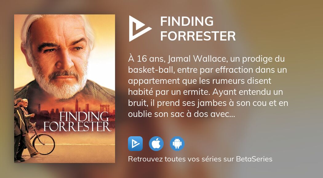 Regarder Finding Forrester streaming