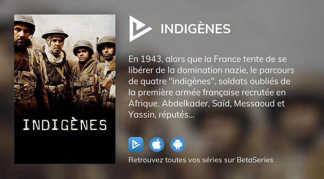 Regarder Indigènes streaming