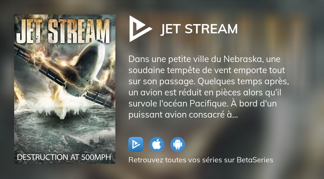Regarder Jet Stream streaming