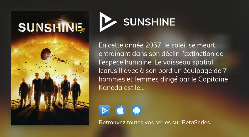 Regarder Sunshine streaming