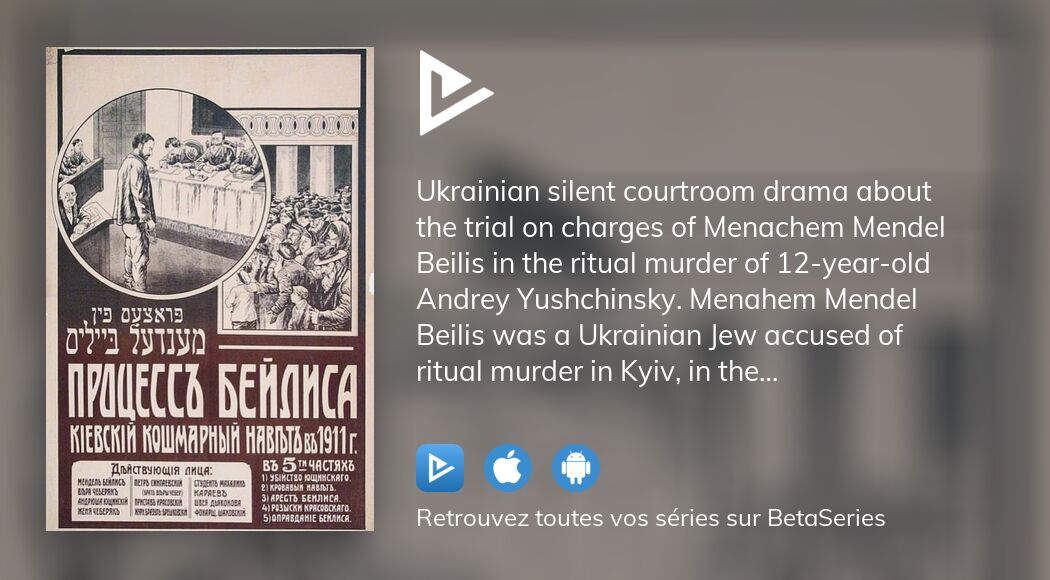 Regarder Дело Бейлиса streaming