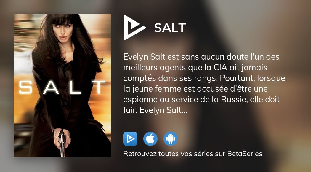 Regarder Salt streaming