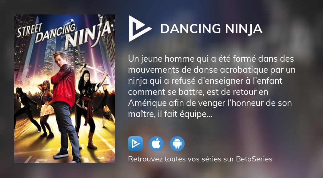 Regarder Dancing Ninja streaming
