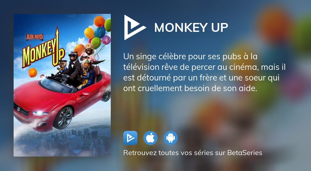Regarder Monkey Up streaming