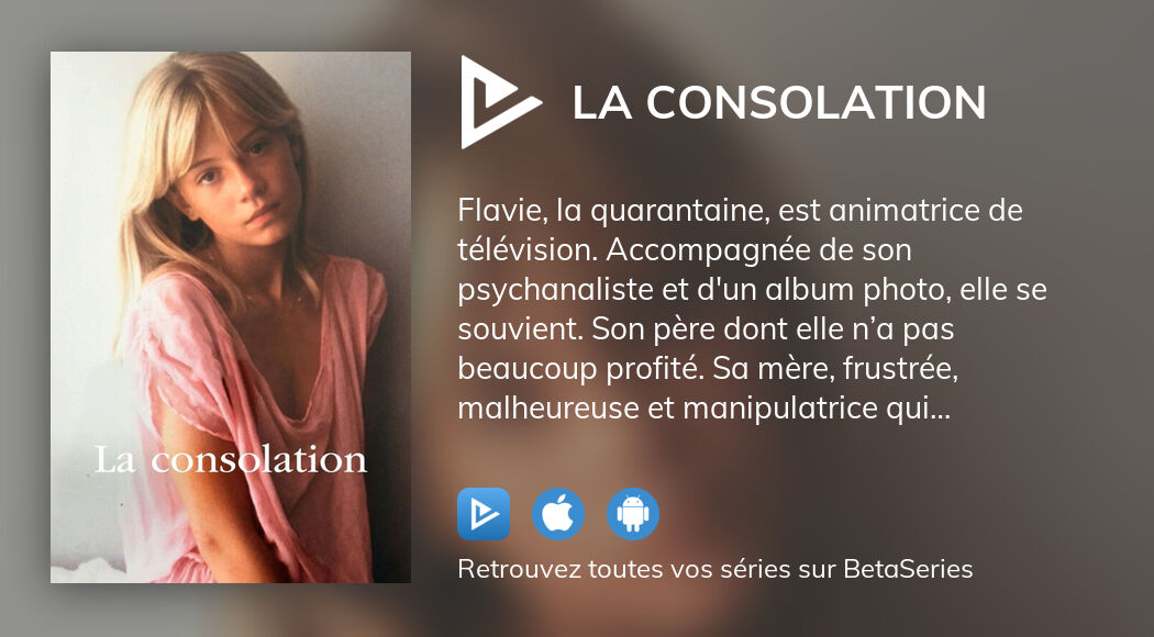 Regarder La consolation streaming