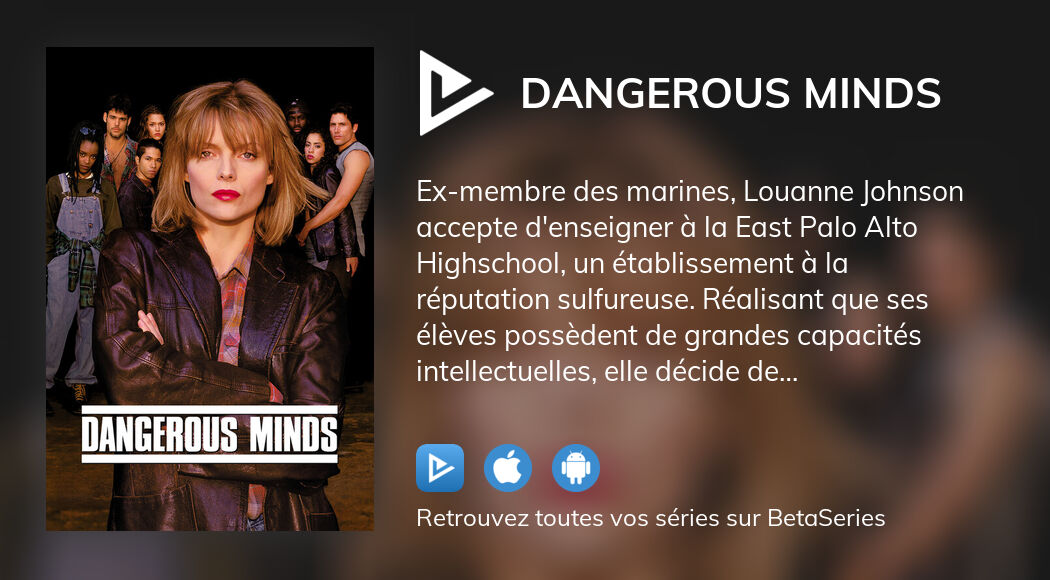 Regarder Dangerous Minds streaming