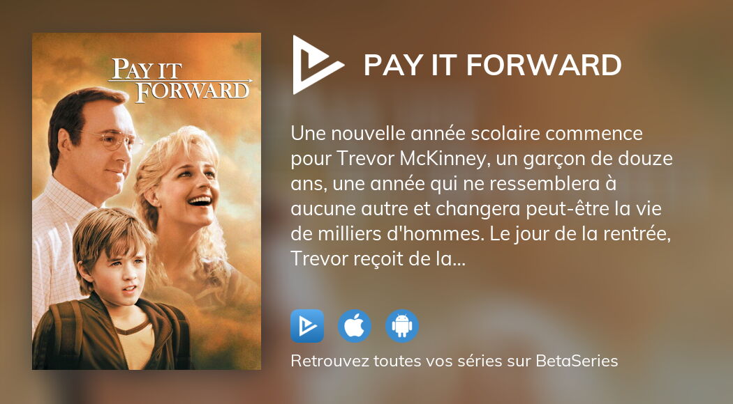 Regarder Pay It Forward streaming