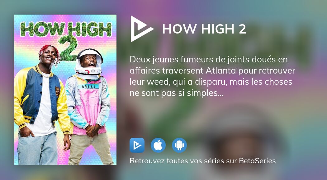 Regarder How High 2 streaming