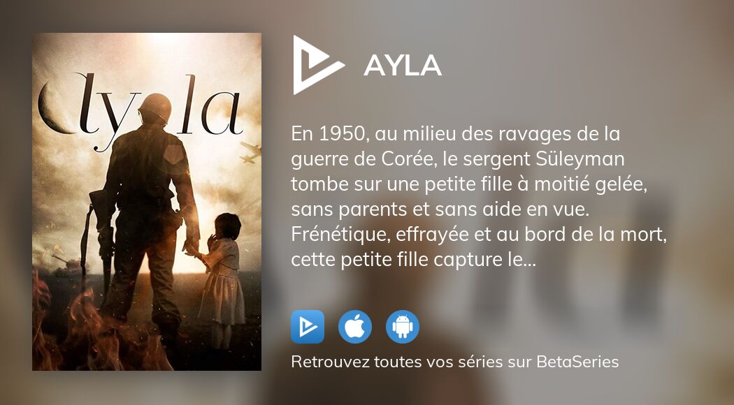 Regarder Ayla streaming