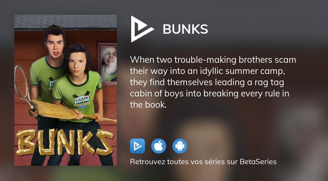 Regarder Bunks streaming