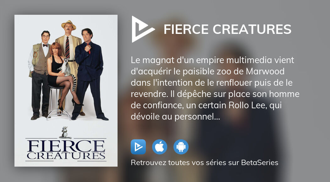 Regarder Fierce Creatures streaming