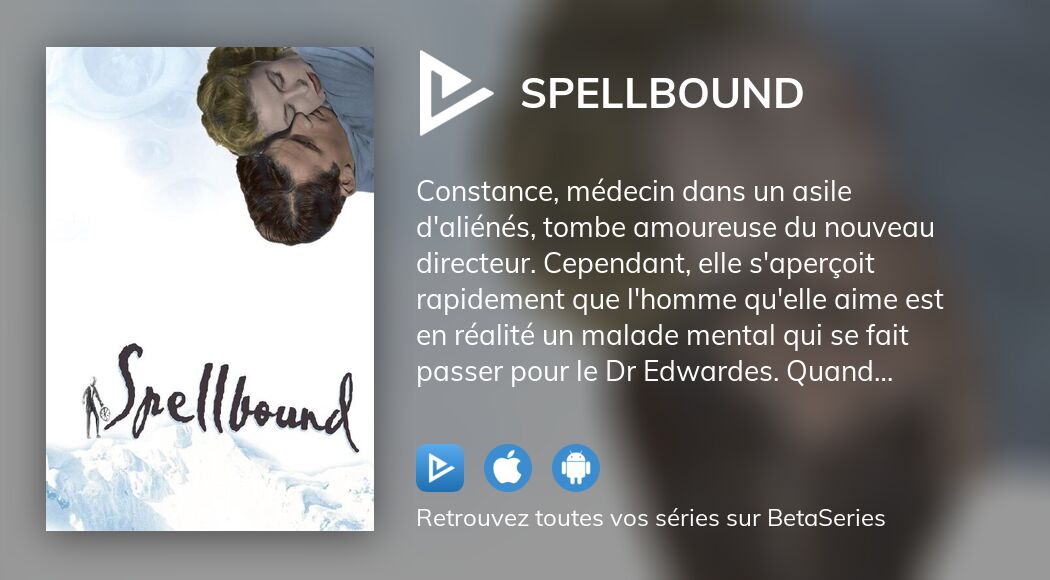 Regarder Spellbound streaming