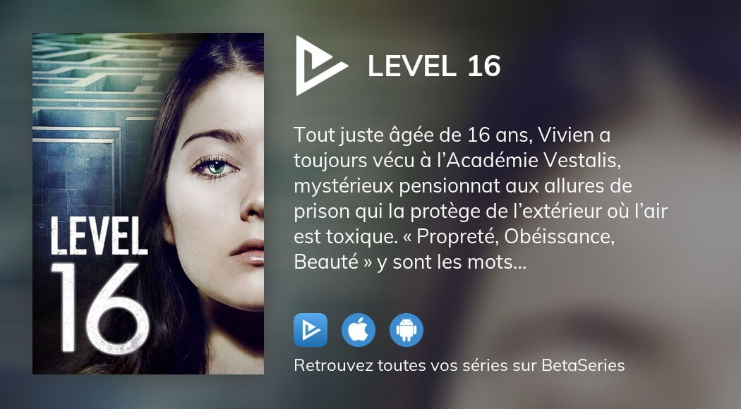 Regarder Level 16 streaming