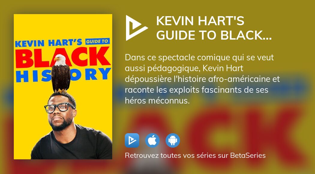 Regarder Kevin Hart's Guide to Black History streaming