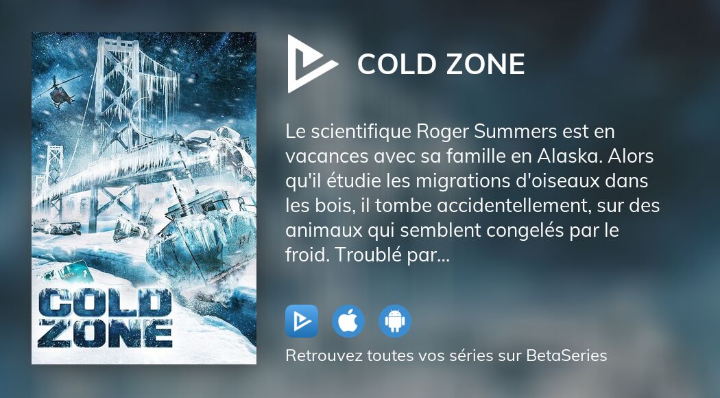 Regarder Cold Zone streaming