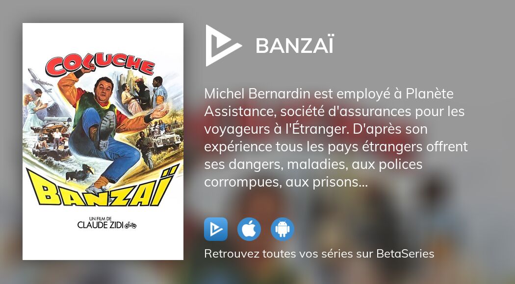 Regarder Banzaï streaming