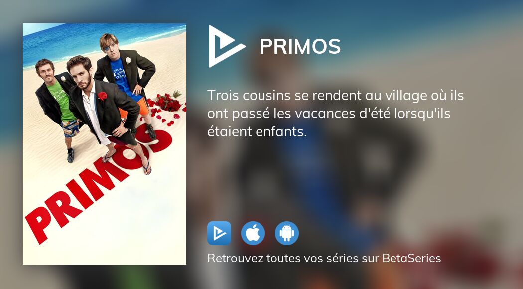 Regarder Primos streaming